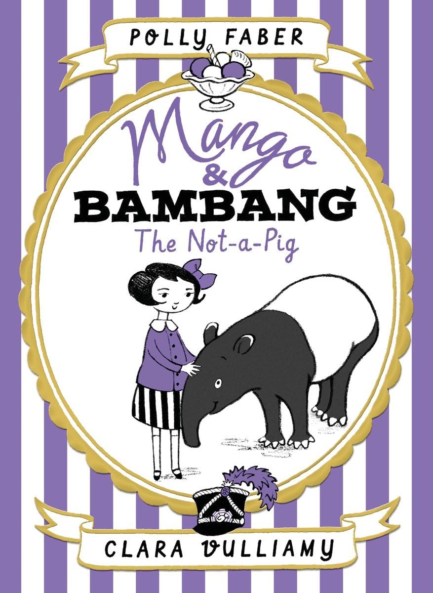 Amazon.com: Mango & Bambang: The Not-a-Pig (Book One): 9780763682262 ...