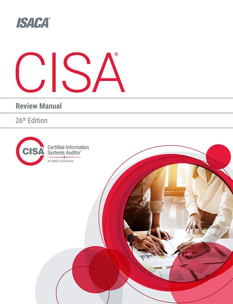Amazon.com: CISA Review Manual, 26th Edition: 9781604203677: Isaca: Libros