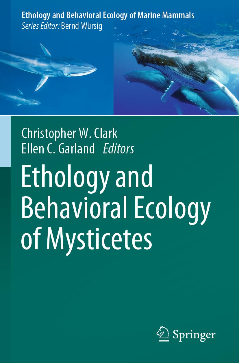 Amazon.com: Ethology and Behavioral Ecology of Mysticetes (Ethology and ...