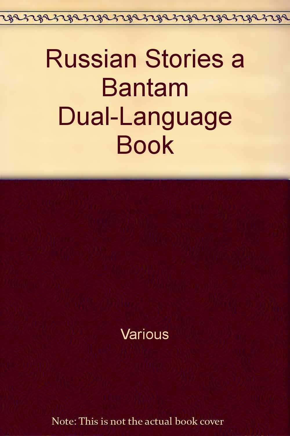 Russian Stories * A Bantam Dual Language Book * Gogol Pushkin Chekhov ...