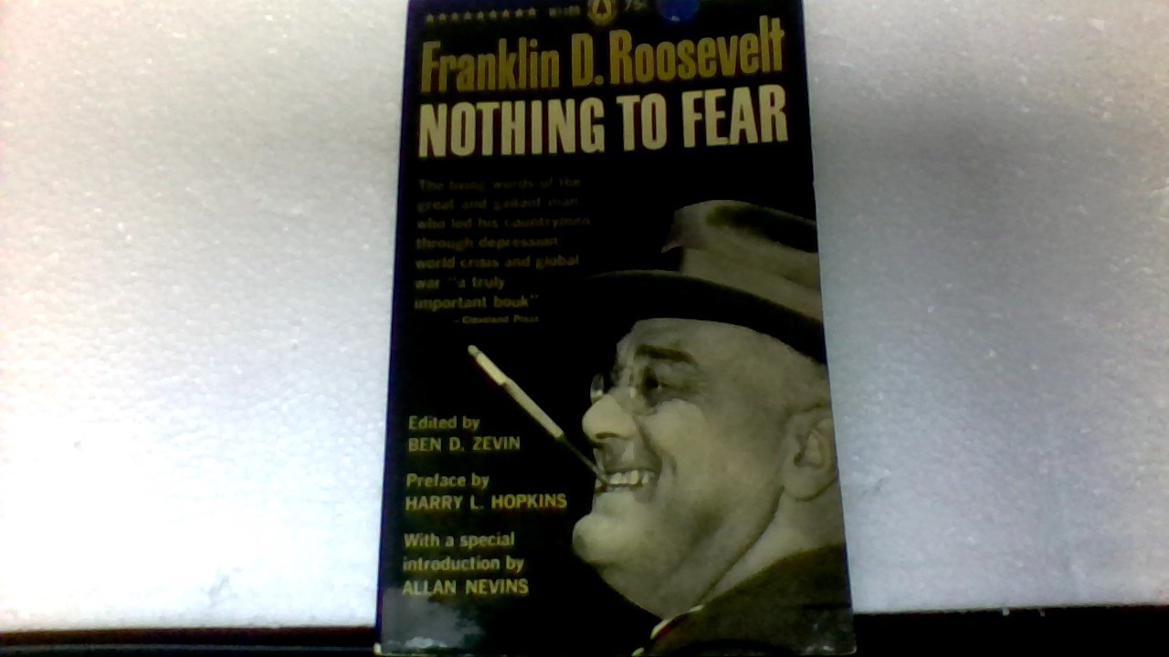 Franklin D. Roosevelt Nothing to Fear: Franklin D. Roosevelt: Amazon ...