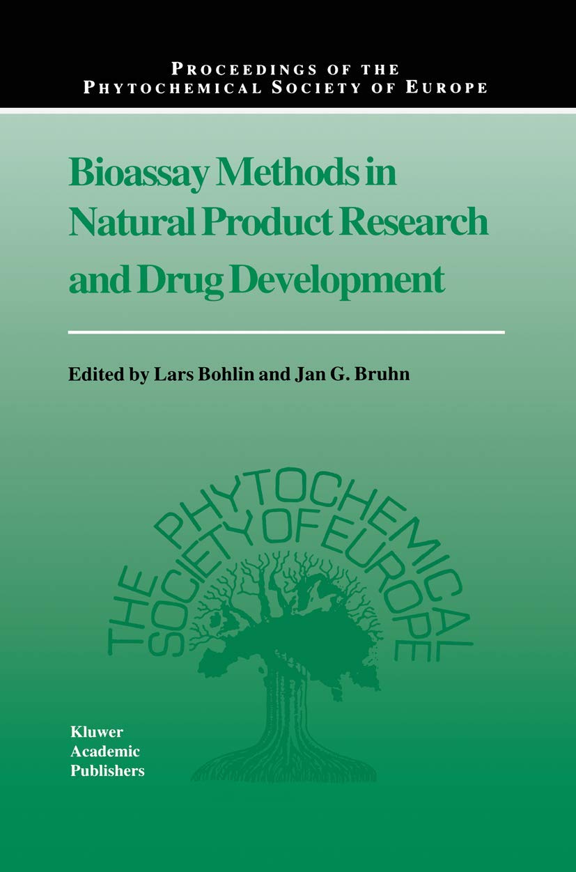 Bioassay Methods in Natural Product Research and Drug Development ...