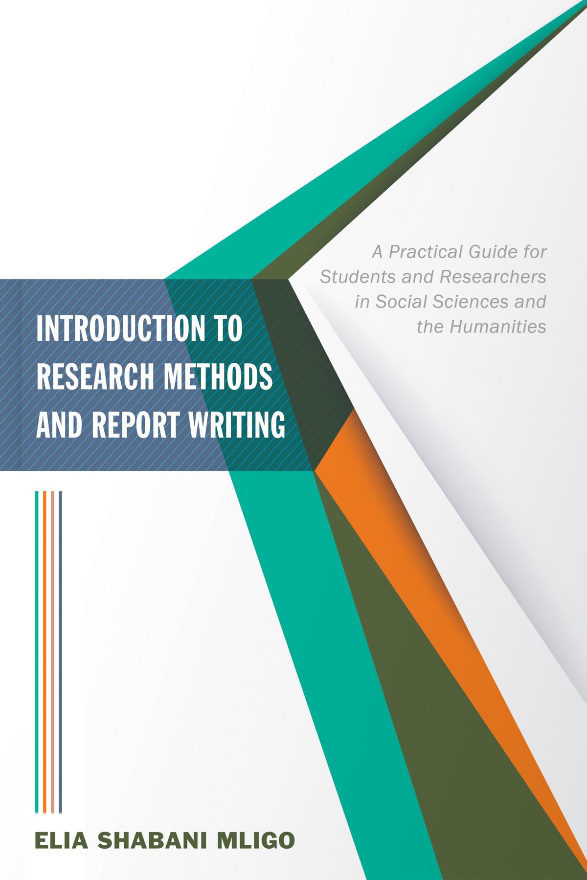 Introduction to Research Methods and Report Writing: A Practical Guide ...