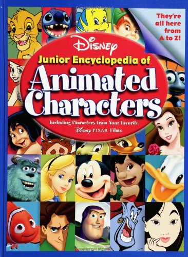 Disney's Junior Encyclopedia of Animated Characters: Including ...