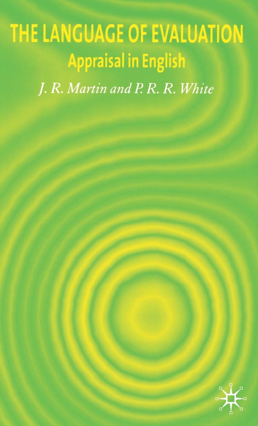 Amazon.com: The Language of Evaluation: Appraisal in English ...