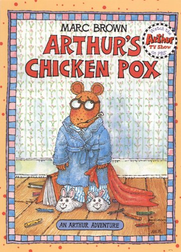 Arthur's Chicken Pox: An Arthur Adventure (Arthur Adventures): Brown ...