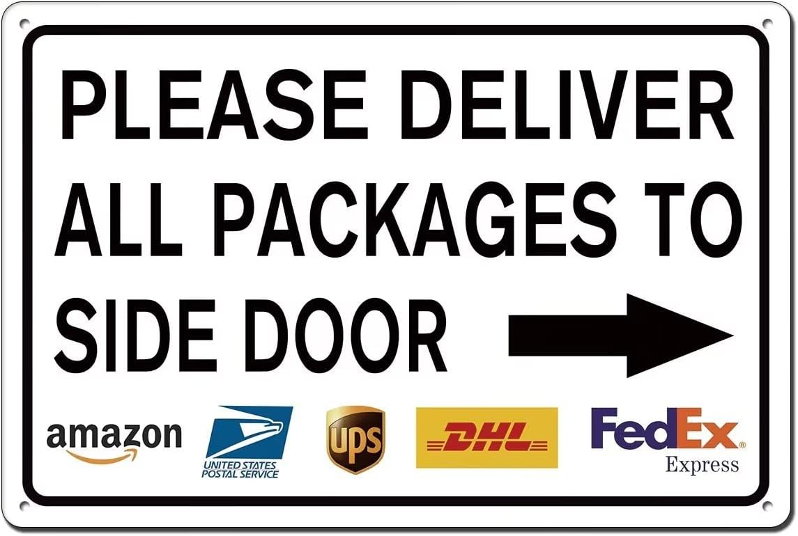 Amazon.com : Please Deliver All Packages to Side Door Right Arrow ...