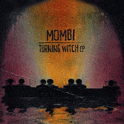 Amazon.com: Turning Witch EP : Mombi: Digital Music