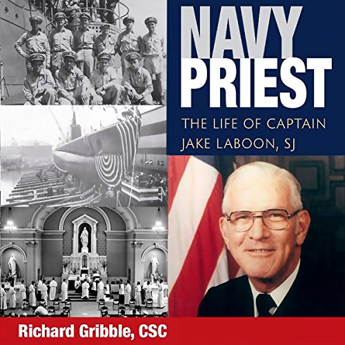 Amazon.com: Navy Priest: The Life of Captain Jake Laboon, SJ (Audible ...