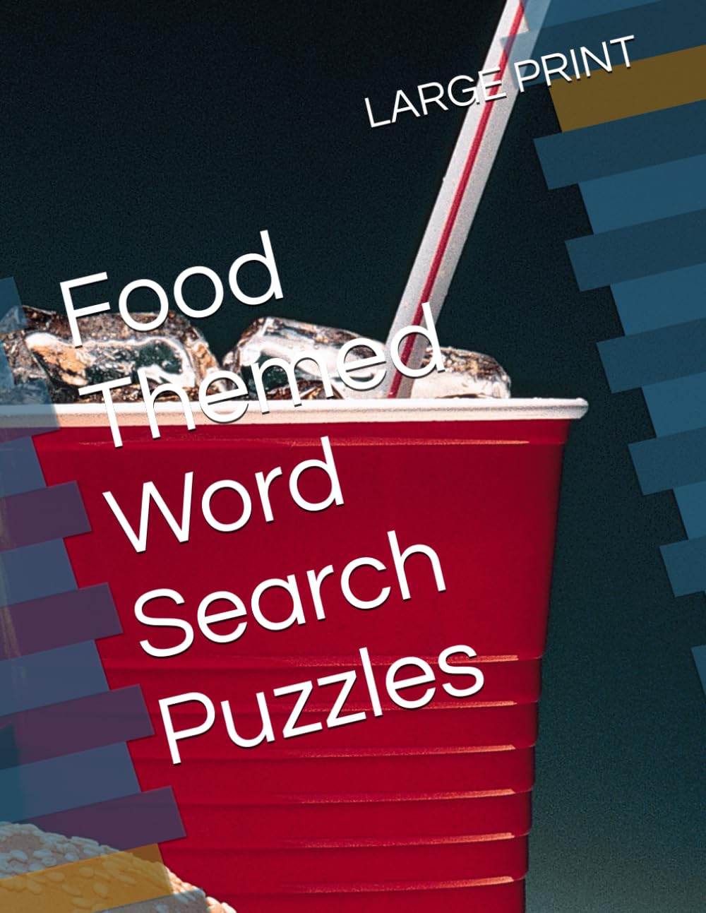 Food Themed Word Search Puzzles: Taylor, Montsenia Renee: 9798877235762 ...