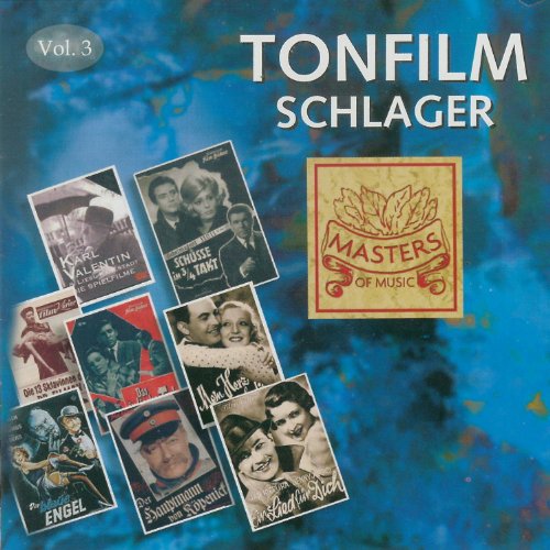 Play Masters of Music: Tonfilm Schlager, Vol. 3 by VARIOUS ARTISTS on ...