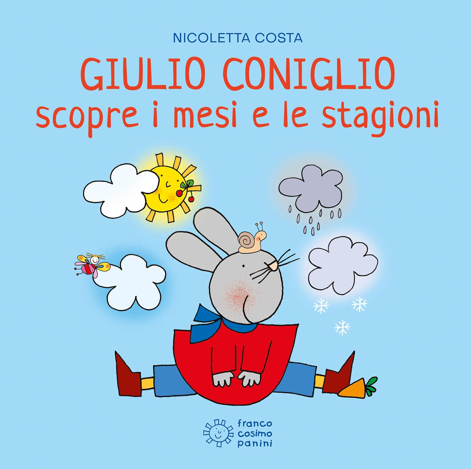 Giulio Coniglio scopre i mesi e le stagioni. Ediz. a colori : Costa ...