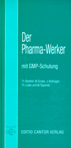 Amazon.co.jp: Der Pharma - Werker mit GMP- Schulung : Barthel, Thomas ...