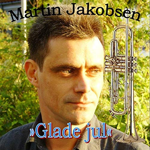 Play Glade Jul by Martin Jakobsen on Amazon Music