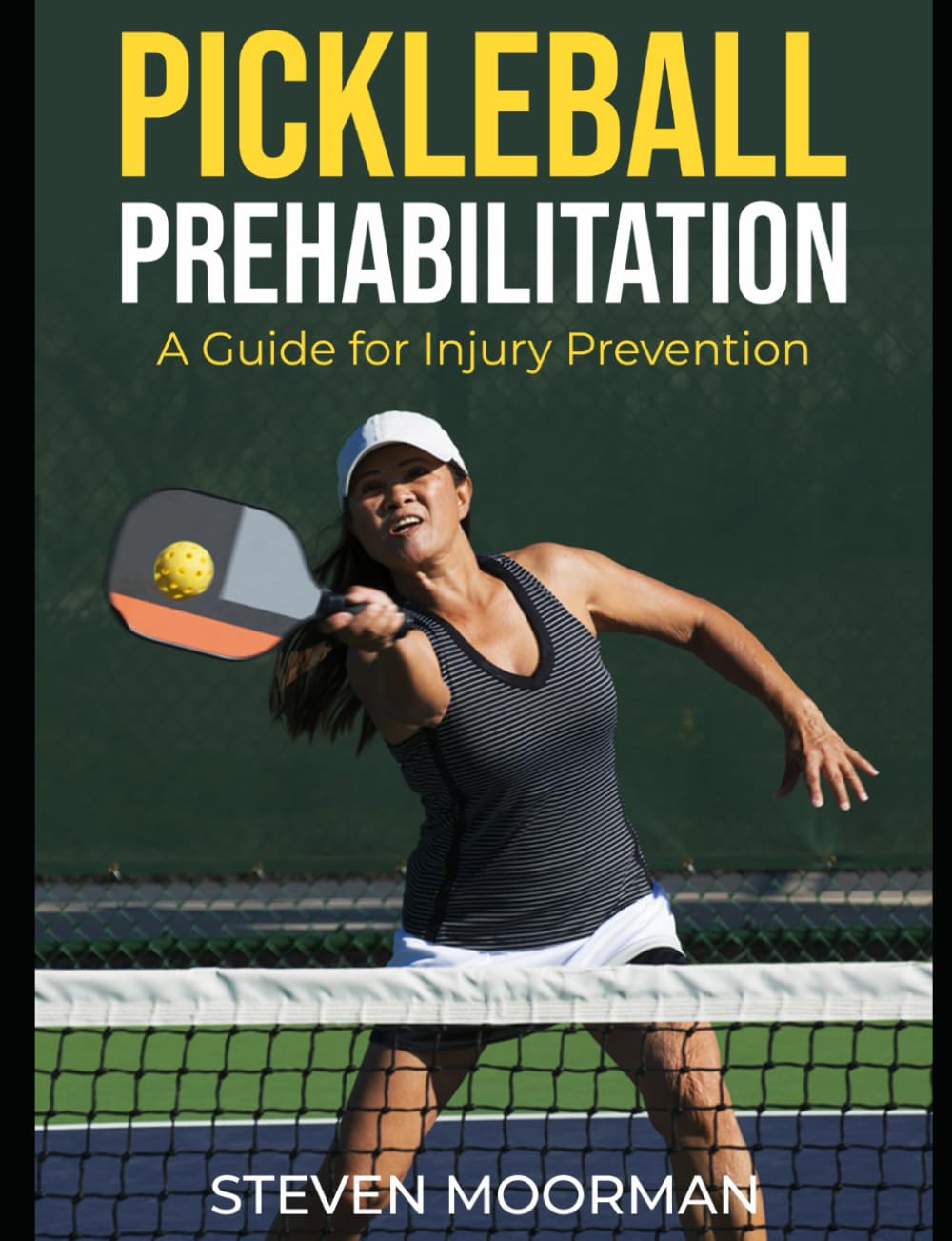 Pickleball Prehabilitation: A Guide for Injury Prevention: Moorman ...