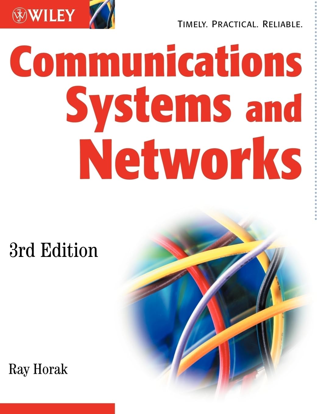 Communications Systems and Networks 3e: Horak, Ray: 9780764548994 ...