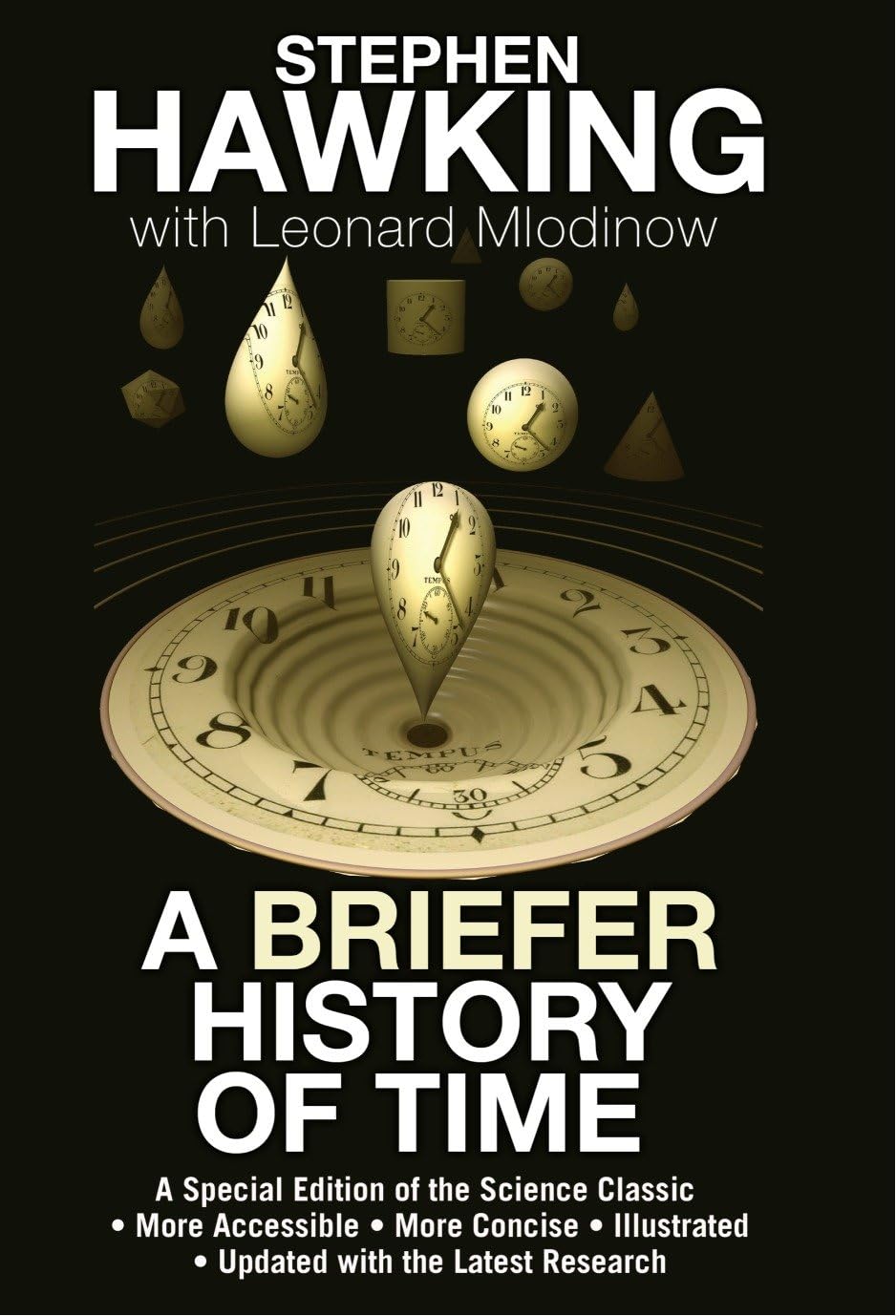 A Briefer History of Time: A Special Edition of the Science Classic ...