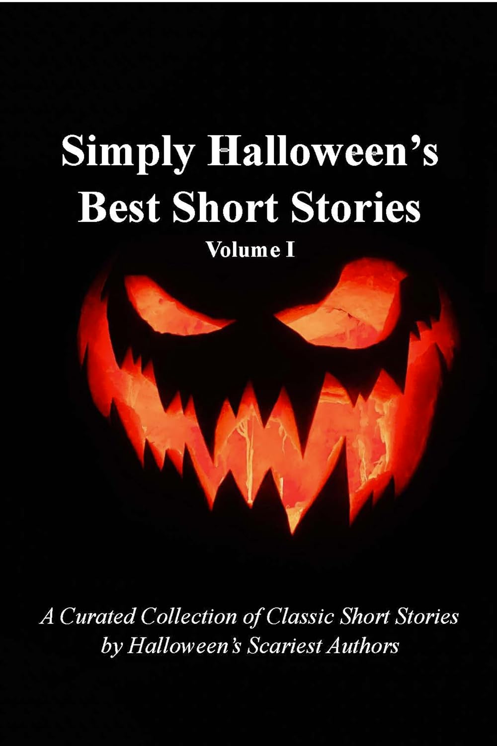 Amazon.com: Simply Halloween's Best Short Stories: Volume I eBook ...