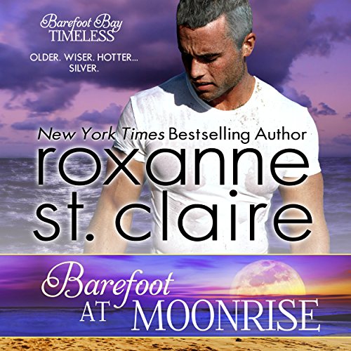 Amazon.com: Barefoot at Moonrise: Barefoot Bay Timeless, Book 2 ...