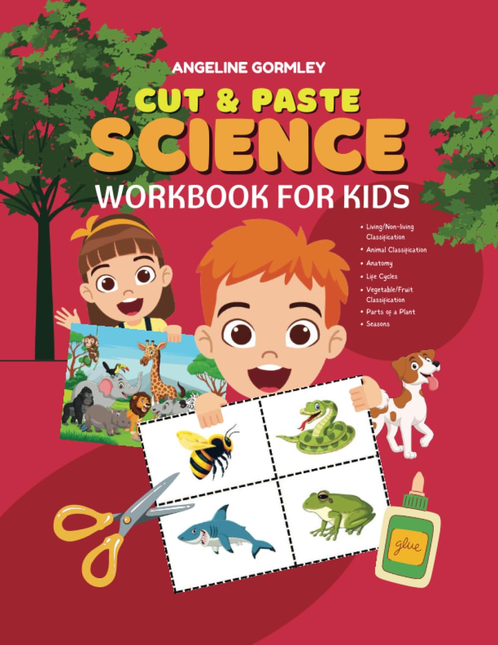 Cut and Paste Science Workbook for Kids: Learn Animal Classification ...
