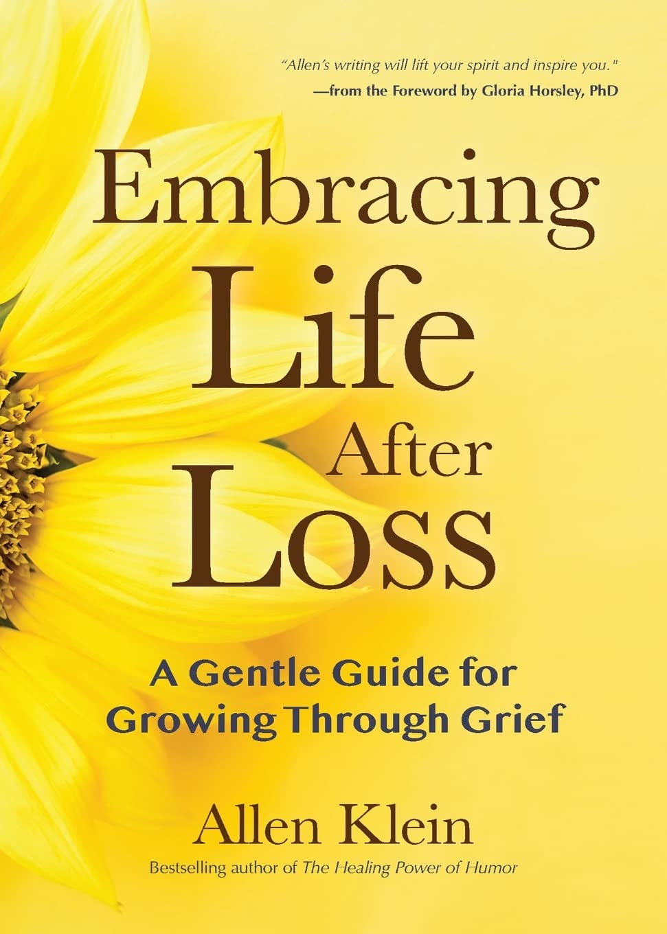 Embracing Life After Loss: A Gentle Guide for Growing through Grief ...
