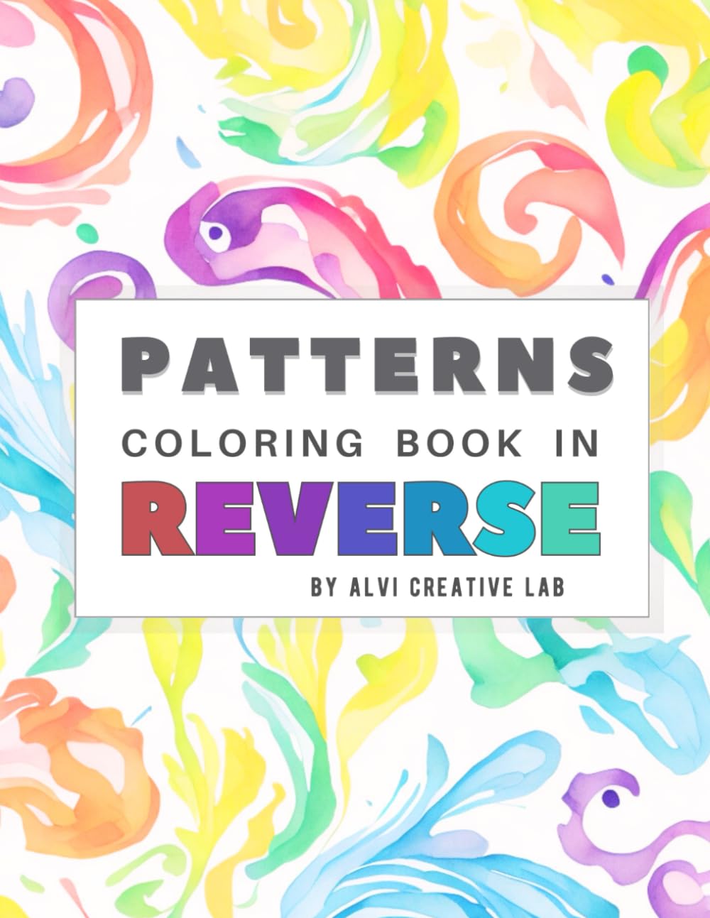 Patterns coloring book in reverse | Adult coloring book for creativity ...