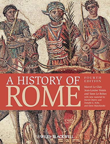 A History of Rome, 4th Edition: Amazon.co.uk: Le Glay, Marcel, Voisin ...