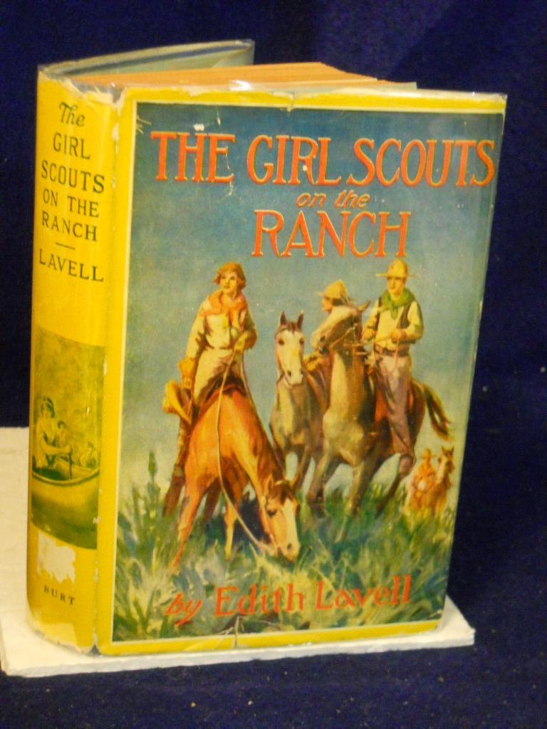 The Girl Scouts on th Ranch: Edith Lavell: Amazon.com: Books