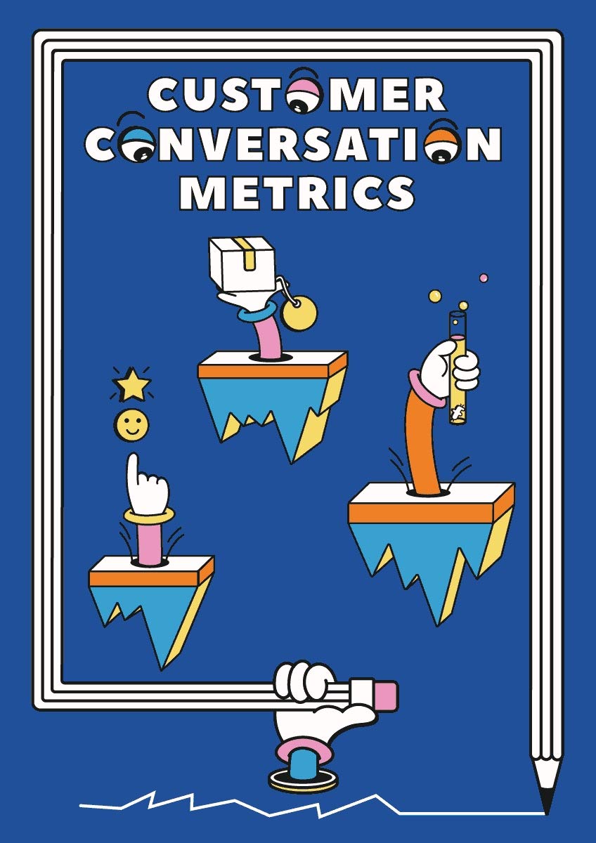 Buy Ultimate Guide to Customer Conversation Metrics: What to track and ...