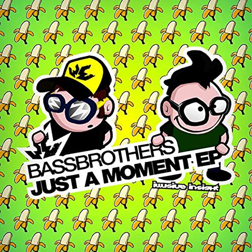 Play Just A Moment EP by Bass Brothers on Amazon Music