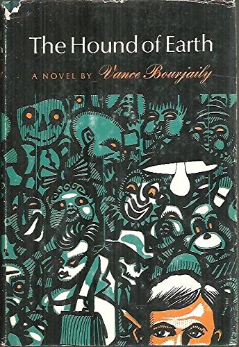The hound of earth: Bourjaily, Vance Nye: Amazon.com: Books