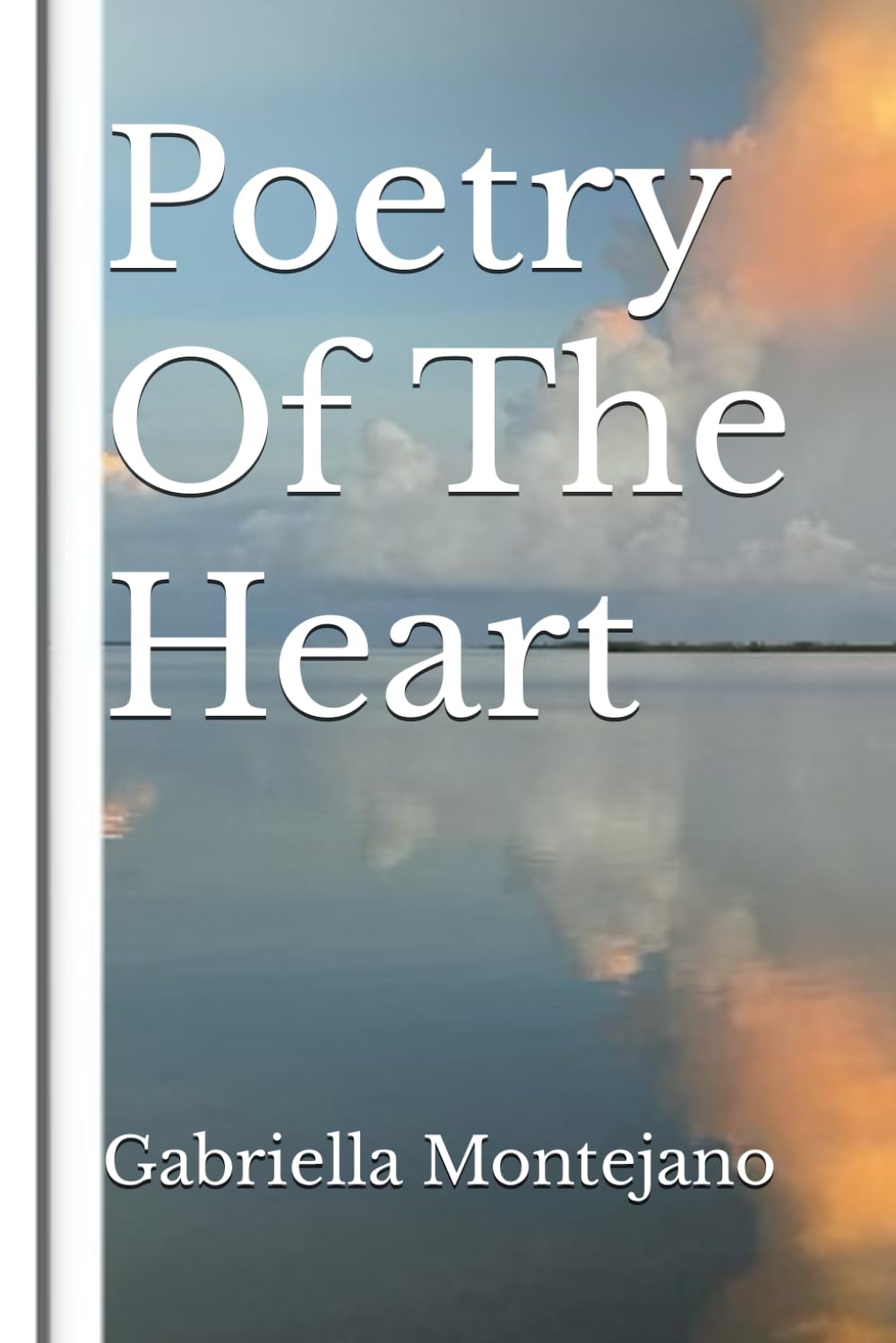 Amazon.com: Poetry Of The Heart: 9798852449115: Montejano, Gabriella: Books