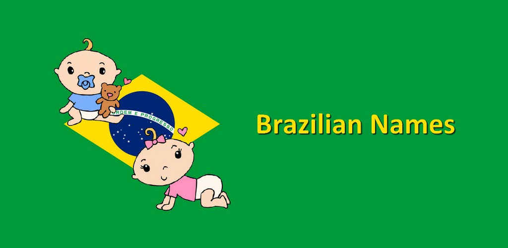 Brazilian Baby Names Meanings:Amazon.com:Appstore for Android
