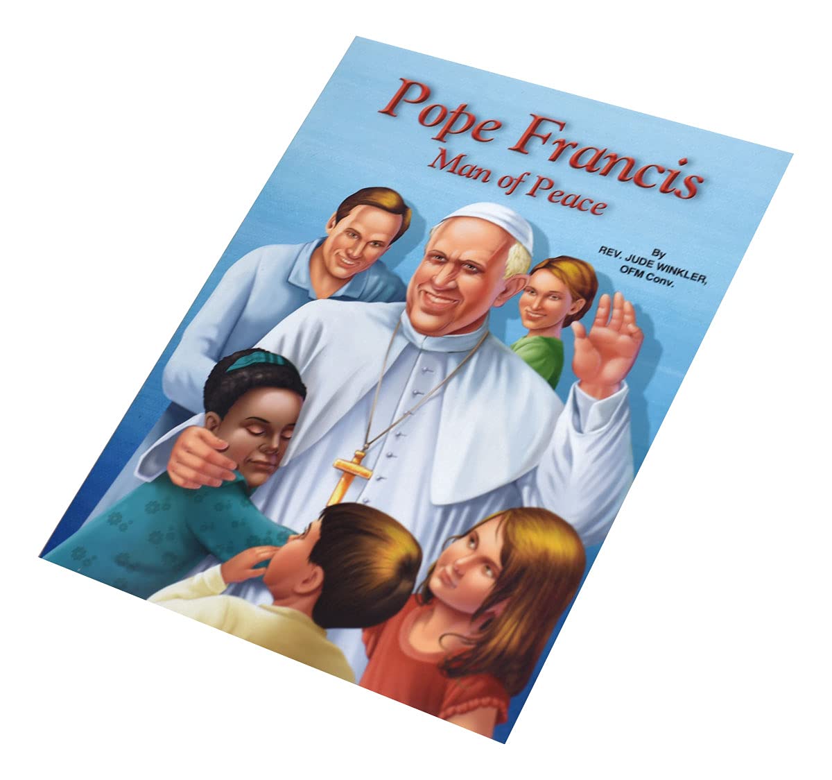 Buy Pope Francis: Man of Peace Book Online at Low Prices in India ...
