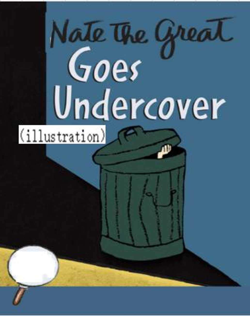 Nate the Great Goes Undercover - Marjorie Weinman Sharmat (illustration ...
