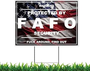 Amazon.com : Warning Protected By FAFO Security V2 American Flag 12x18 ...