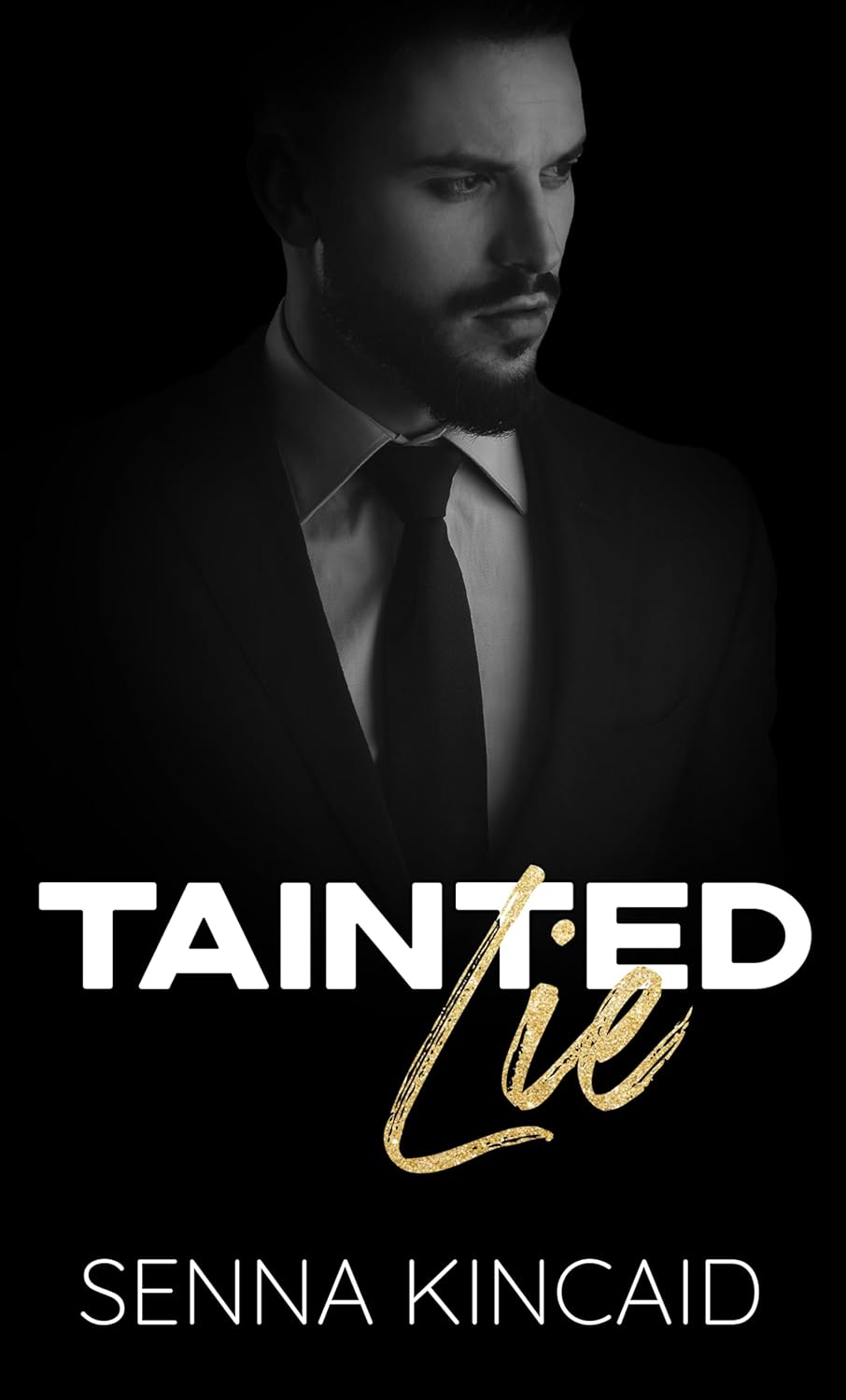 Amazon.com: Tainted Lie (Tainted Kings Book 3) eBook : Kincaid, Senna ...