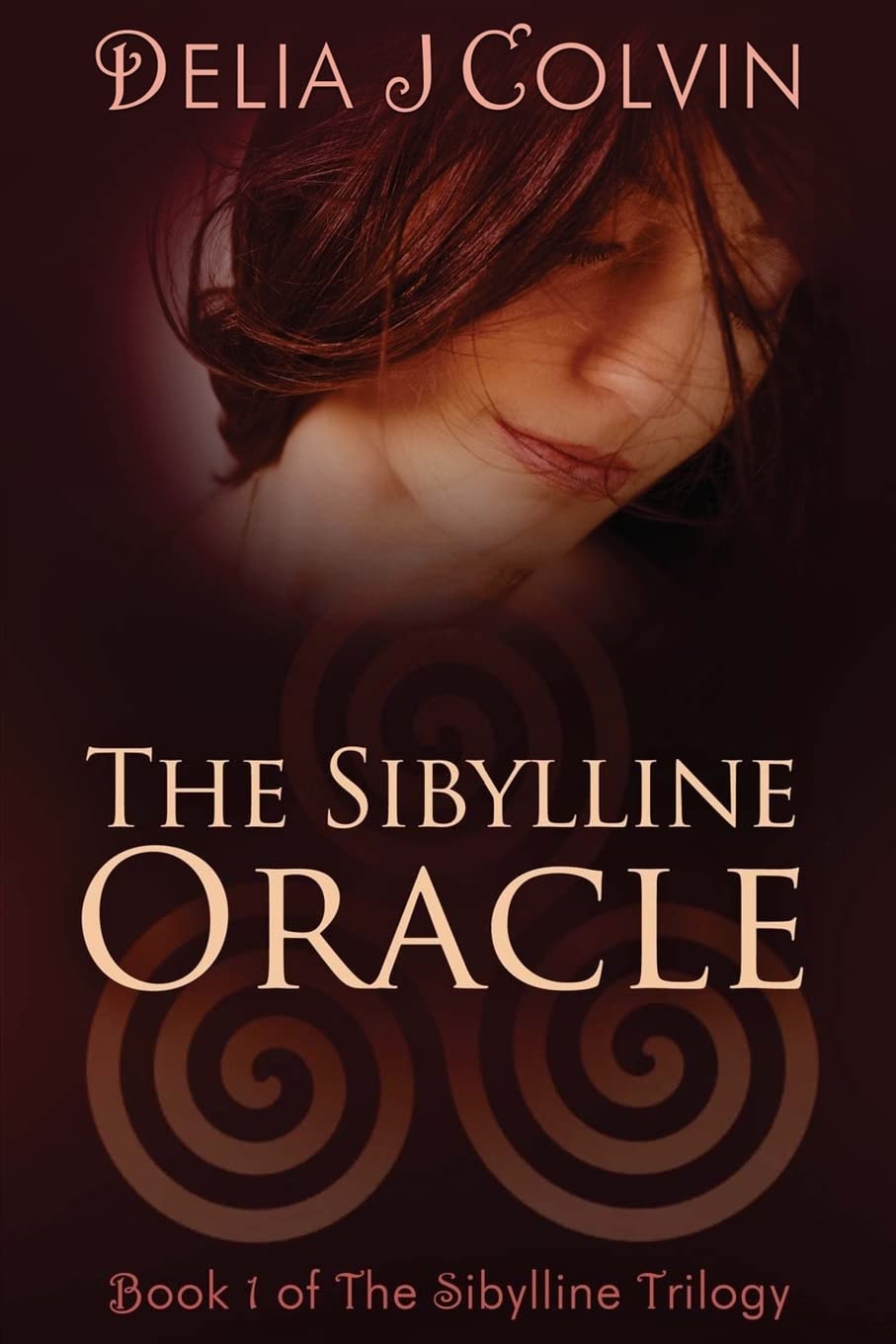 The Sibylline Oracle: The Beginning of the Sibylline Trilogy: Colvin ...