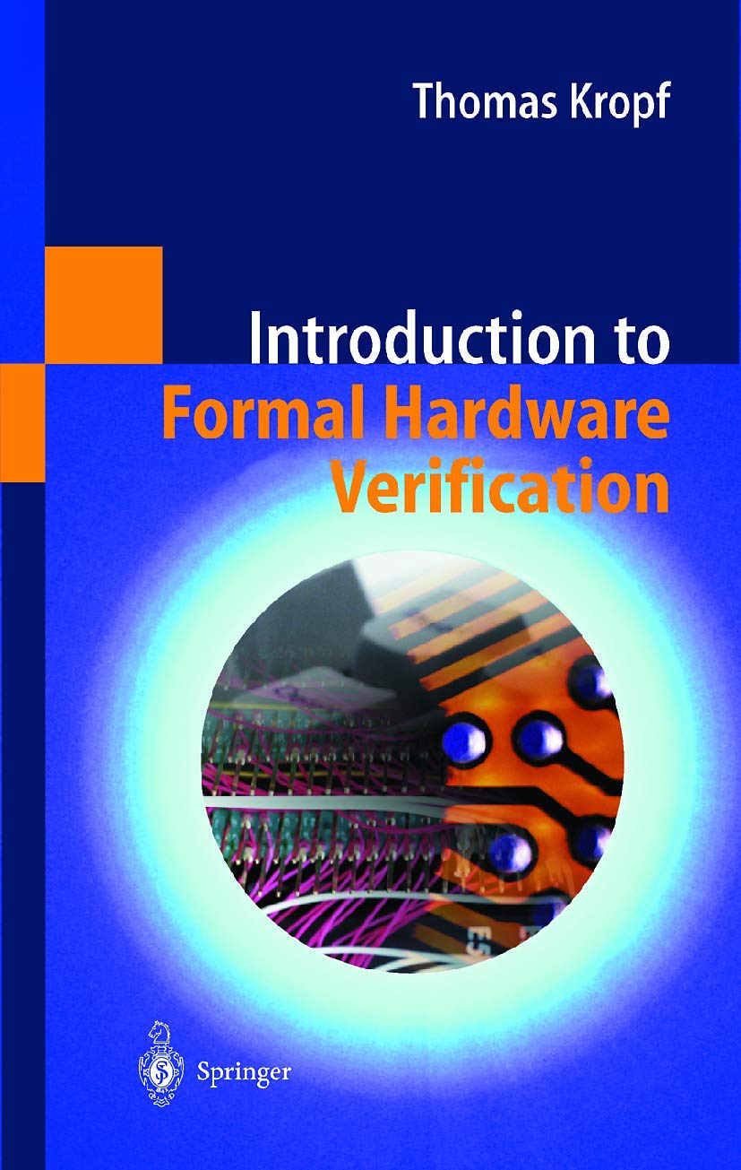 Buy Introduction to Formal Hardware Verification Book Online at Low ...