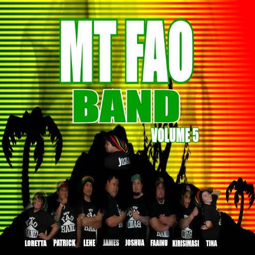 Play Mount Fao Band Vol. 5 by Mt Fao Band on Amazon Music