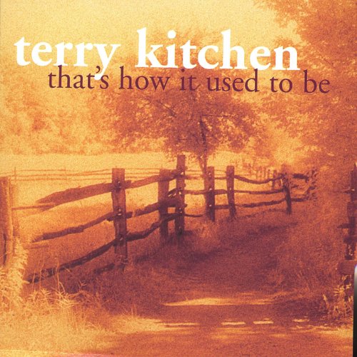 Play That's How It Used To Be by Terry Kitchen on Amazon Music