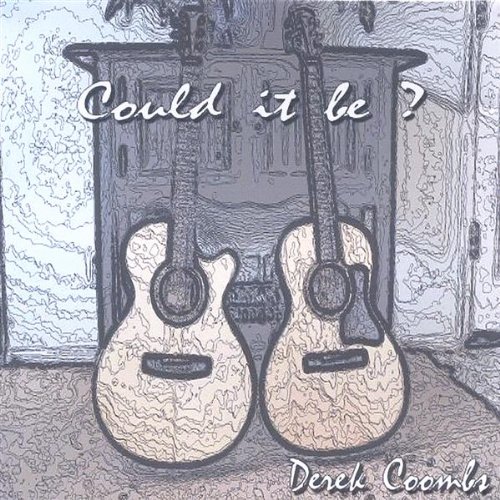 Coombs, Derek - Could It Be? - Amazon.com Music