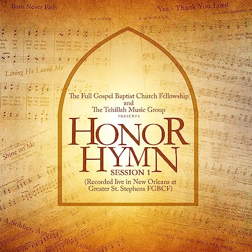 Play Honor Hymn: Session 1 (Live in New Orleans at Greater St. Stephens ...