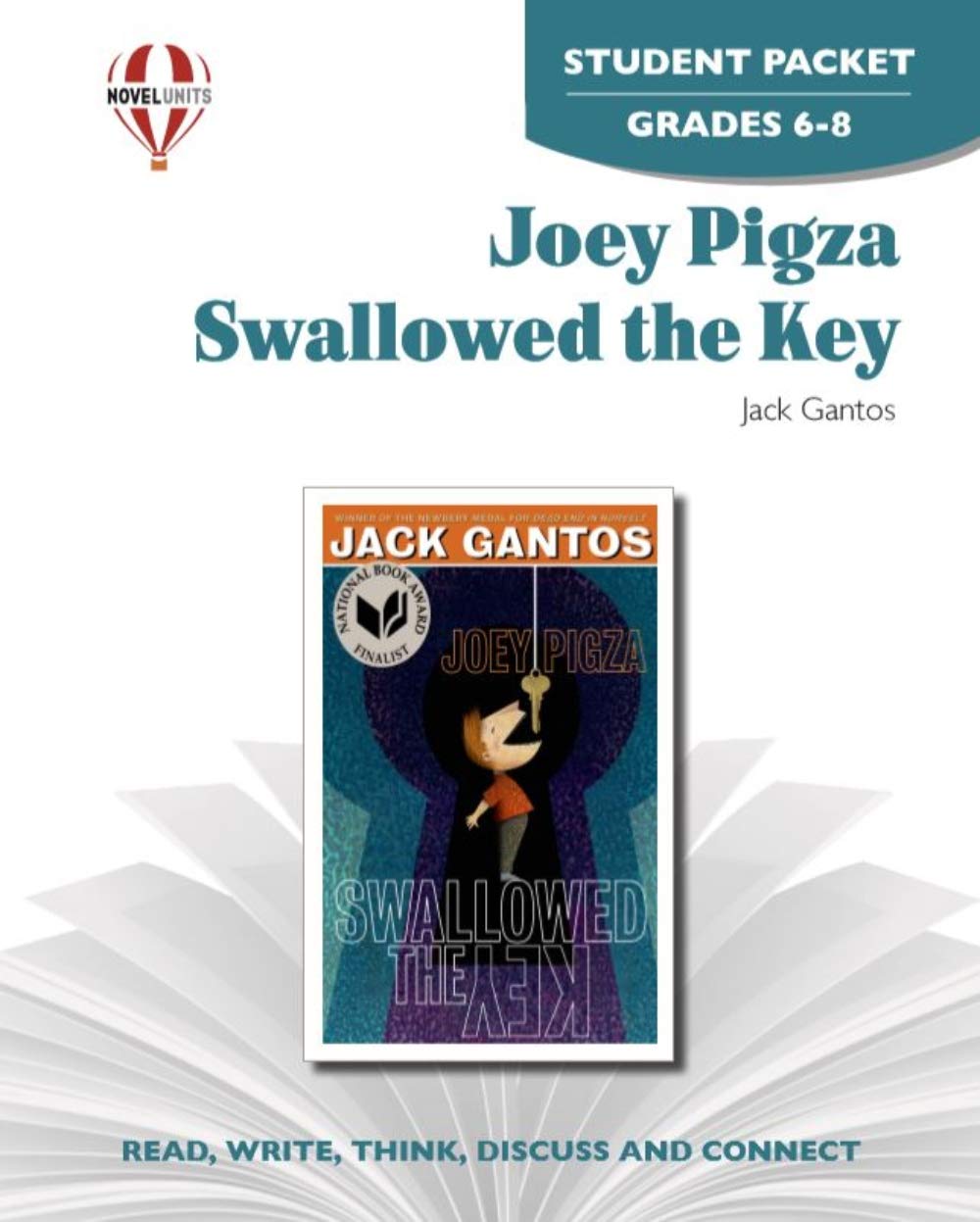Joey Pigza Swallowed the Key - Student Packet by Novel Units: Novel ...