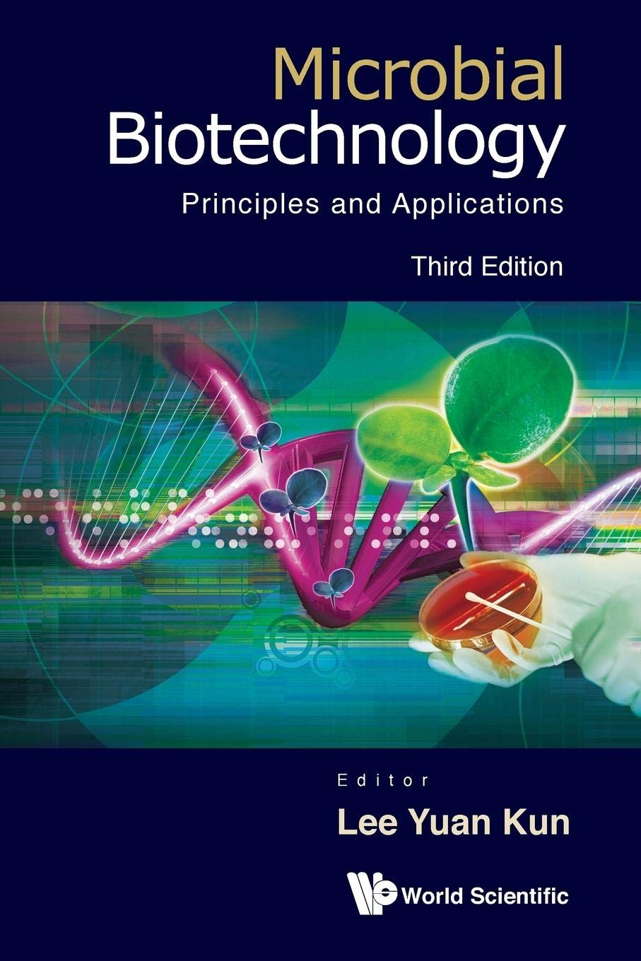 Buy Microbial Biotechnology: Principles and Applications Book Online at ...