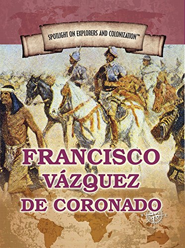 Francisco Vázquez De Coronado: First European to Reach the Grand Canyon ...