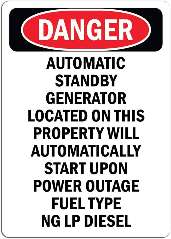 Amazon.com : Danger - Automatic Standby Generator Located On This ...