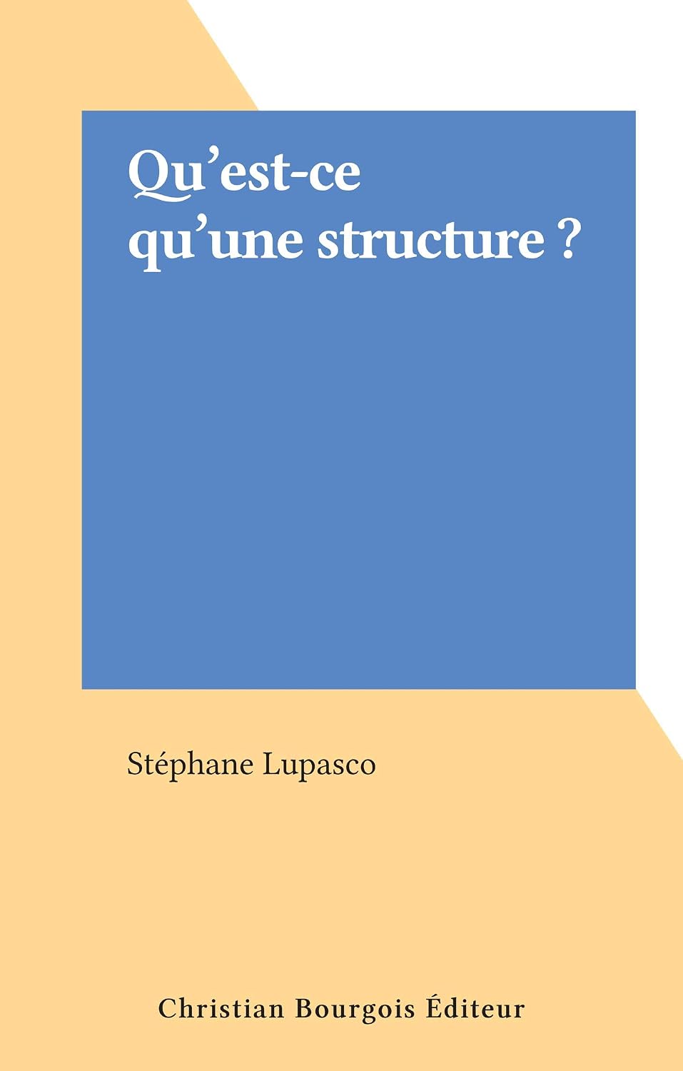 Amazon.com: Qu'est-ce qu'une structure ? (French Edition) eBook ...