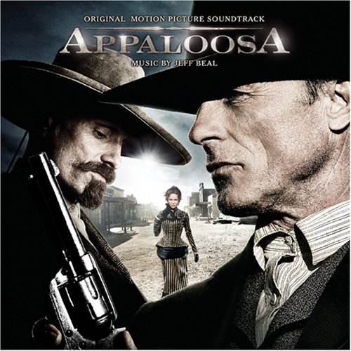 Appaloosa : Various Artists, Jeff Beal, Viggo Mortensen, Timothy Spall ...