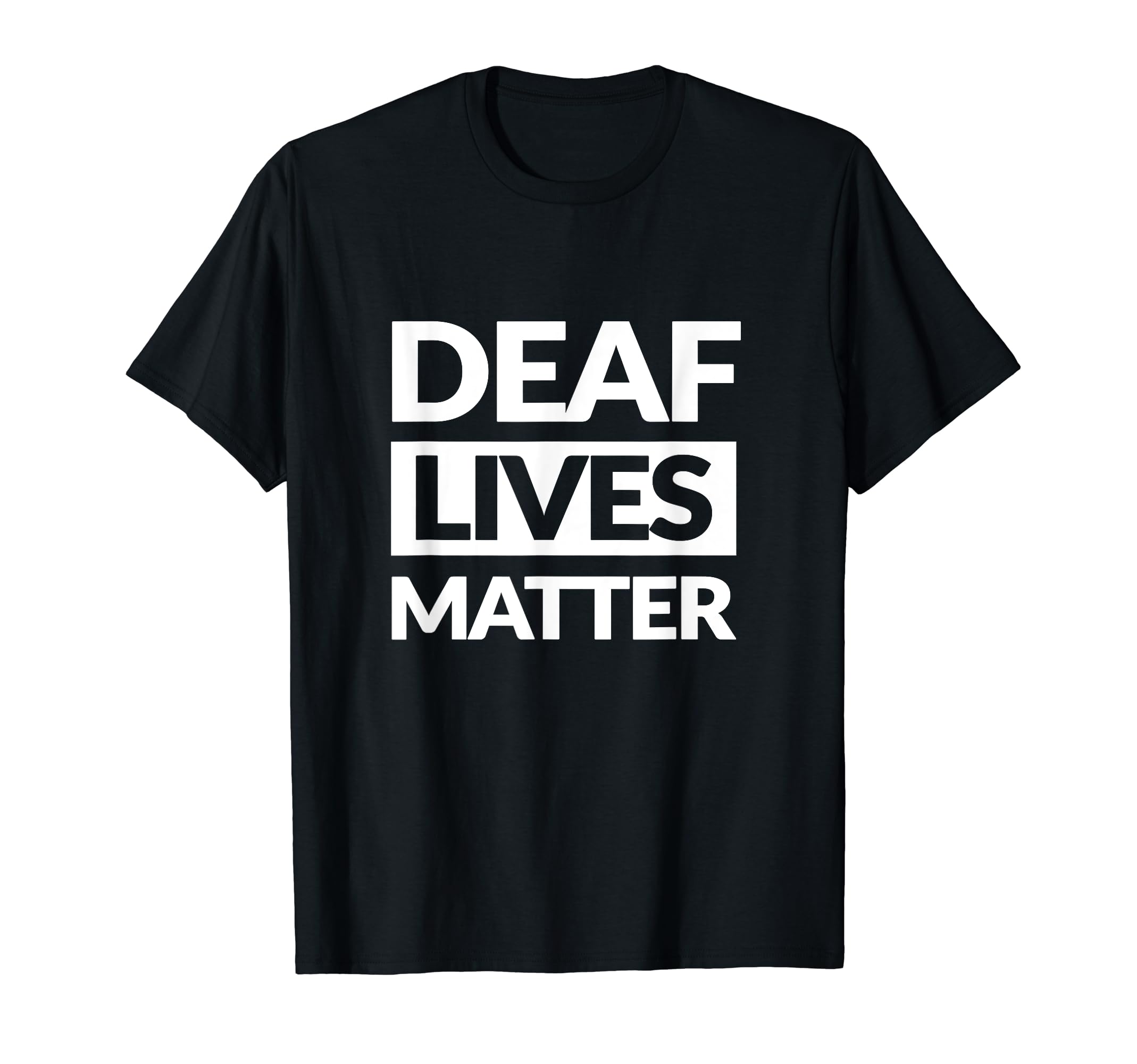 Amazon.com: Deaf Lives Matter ASL Sign Language Interpreter T Shirt ...